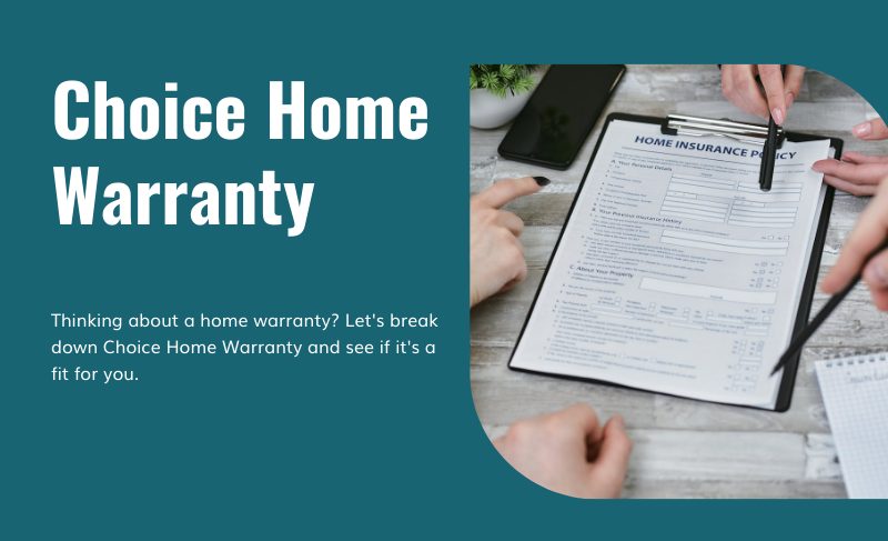 Choice Home Warranty Uncovered: Review, Real Insights, and Smart ...